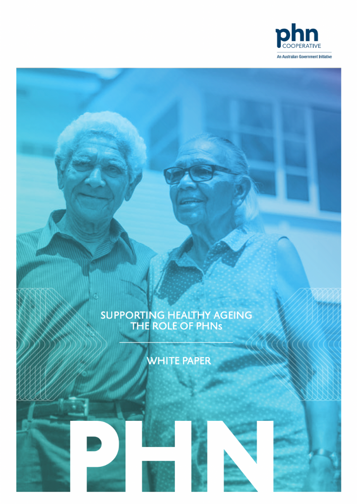 PHN Cooperative (2021): Supporting healthy ageing – The role of PHNs ...